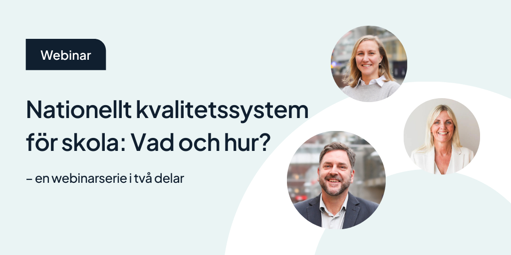 Nationellt kvalitetssystem för skola: vad och hur? - Stratsys